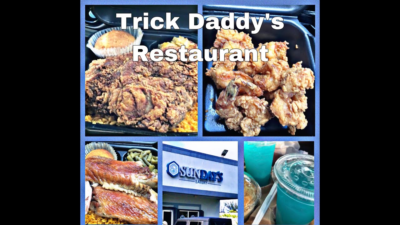 Trick Daddy’s Restaurant|Sundays Eatery|Miami Soul Food - YouTube