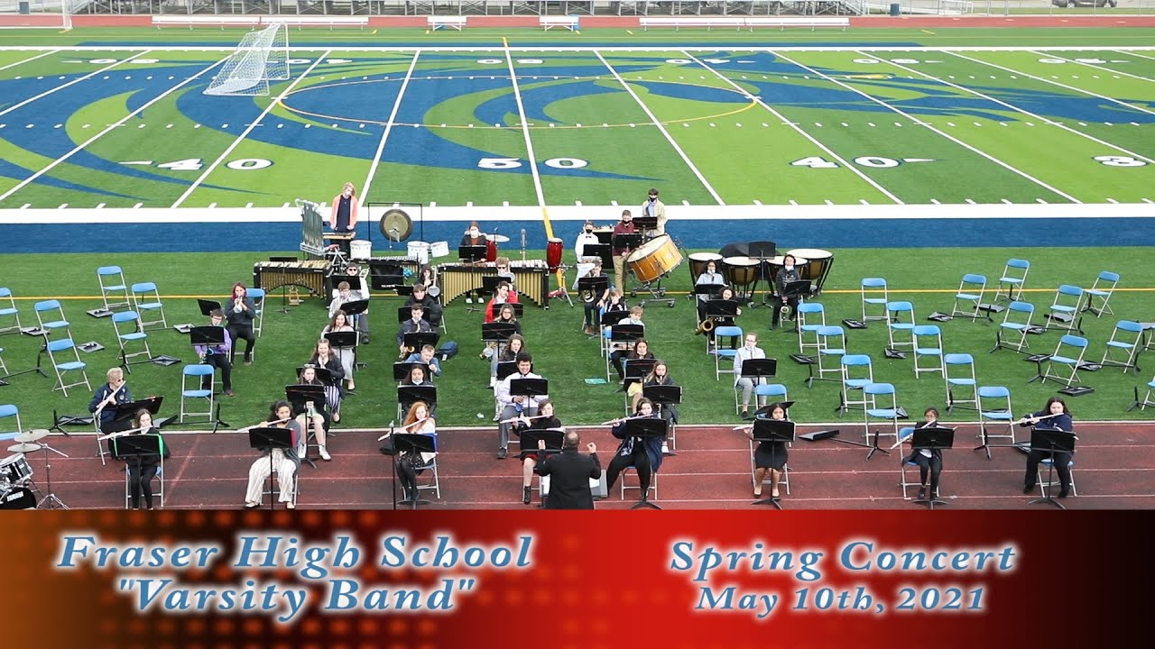 Fraser High School "Varsity Band" Spring Concert - YouTube