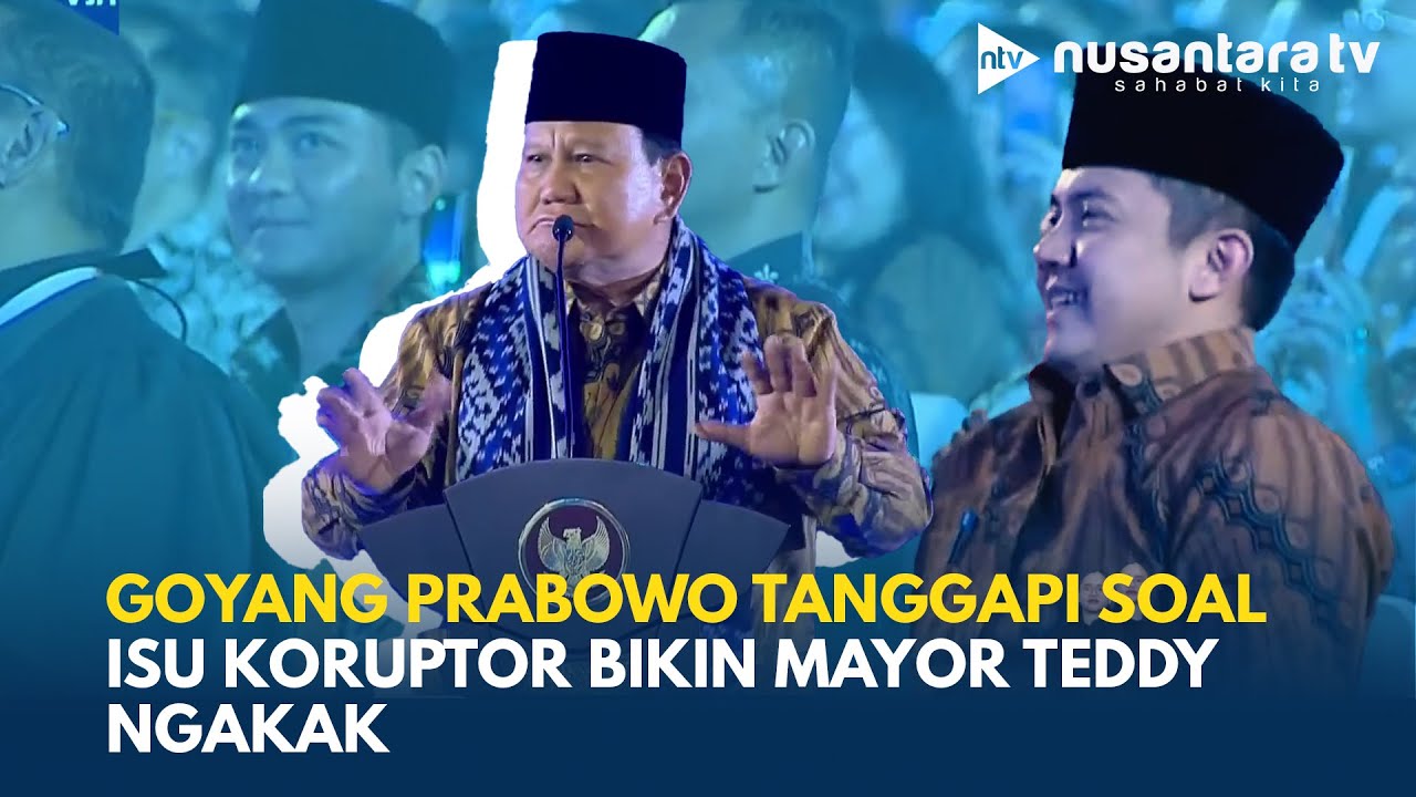 NGAKAK! Goyang Prabowo Singgung Soal Isu Koruptor Bikin Mayor Teddy Tak Bisa Menahan Tawa | NTV ...