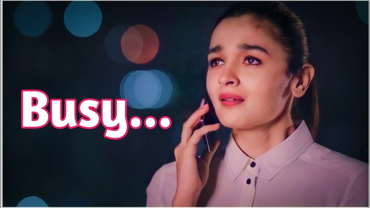 Busy...📲 Calling Status | New Sad Status 2024 | Busy Call Status | Emotional Status - YouTube