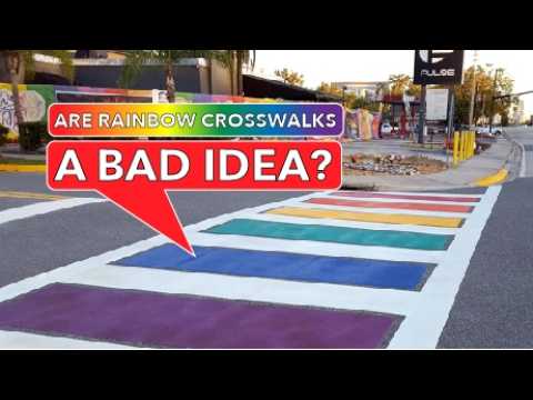 Are Rainbow Crosswalks a BAD Idea? - YouTube