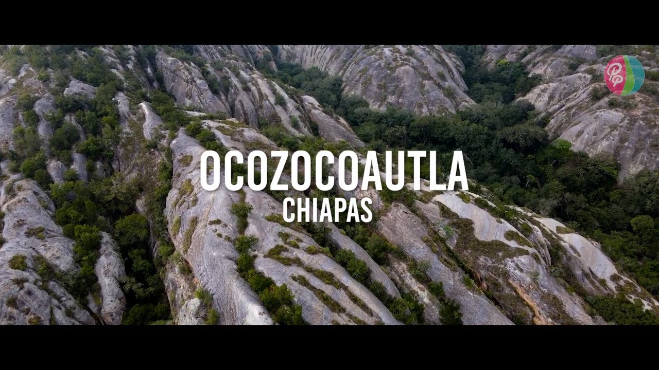 ¿Qué hacer en OCOZOCOAUTLA DE ESPINOSA? | CHIAPAS - YouTube