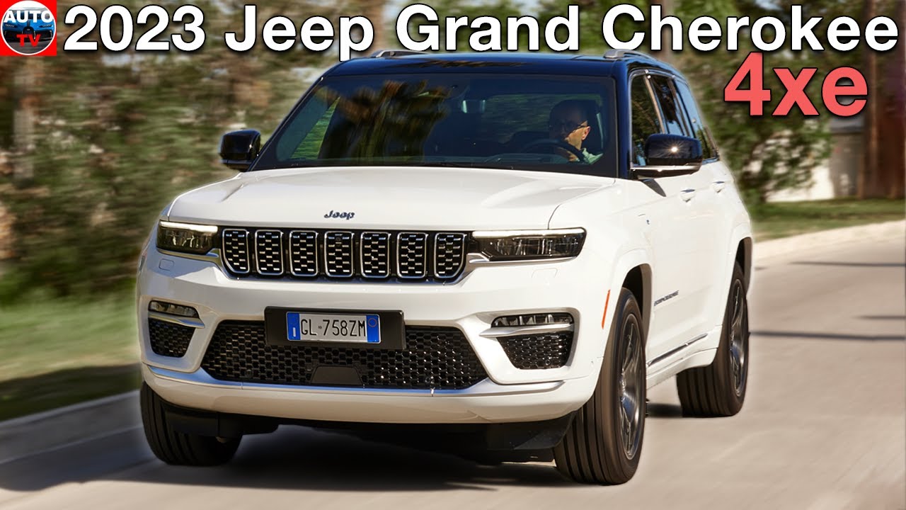 2023 Jeep Grand Cherokee 4xe - Revealed Interior, Exterior - YouTube