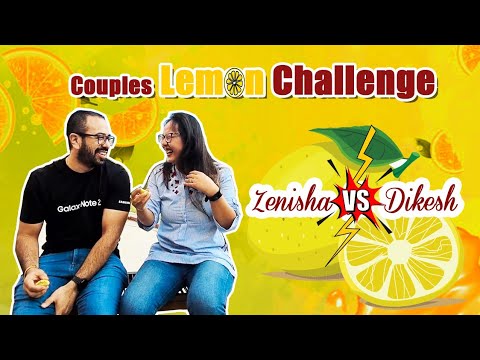 Couples Lemon Challenge | Zenisha Vs Dikesh - YouTube