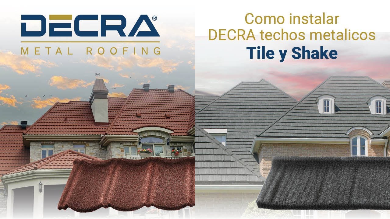 Como instalar DECRA techos metalicos | DECRA Tile y DECRA Shake - YouTube