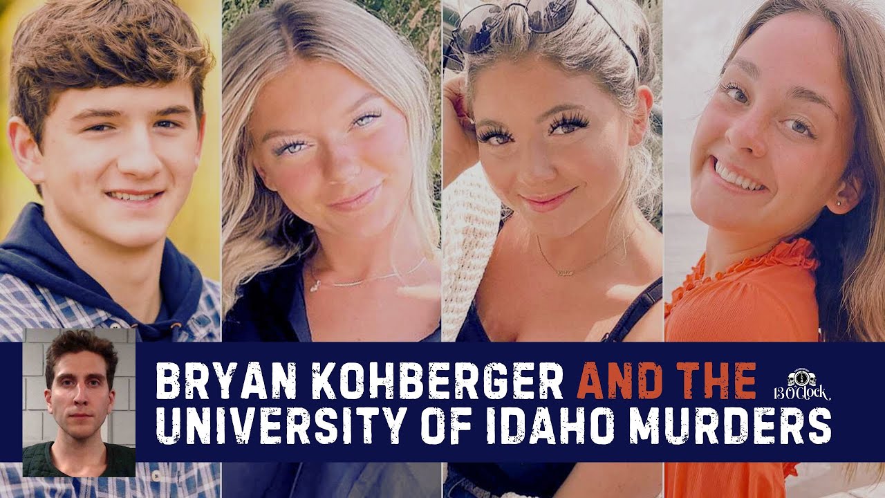 Episode 439: Bryan Kohberger and the University of Idaho Murders - YouTube