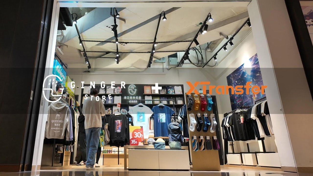 XTransfer Customer Stories | Ginger Store: Pioneering Hong Kong's ...