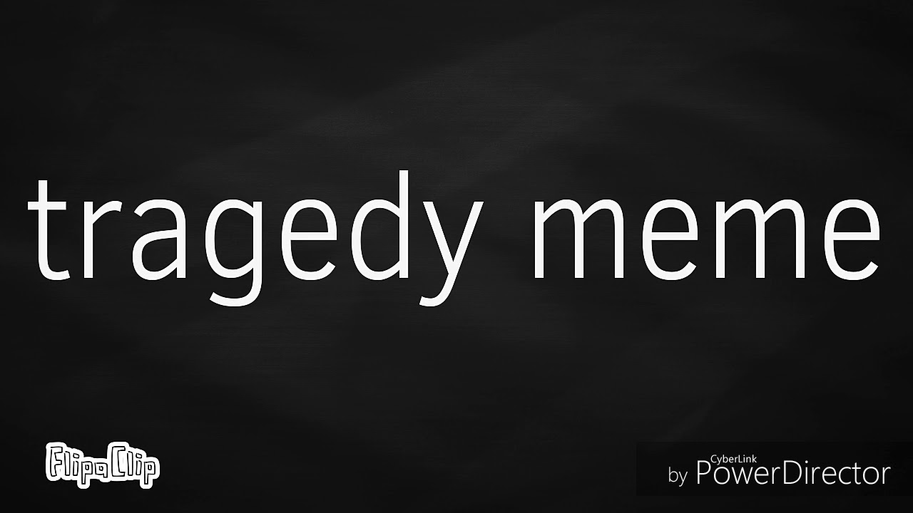 TRAGEDY .:MEME:. Ft: monster Tom *cringy* - YouTube