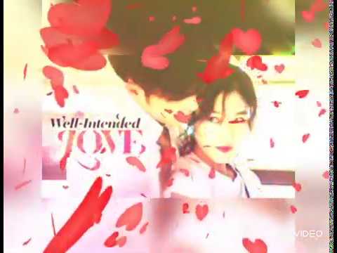 Well - Intended Love