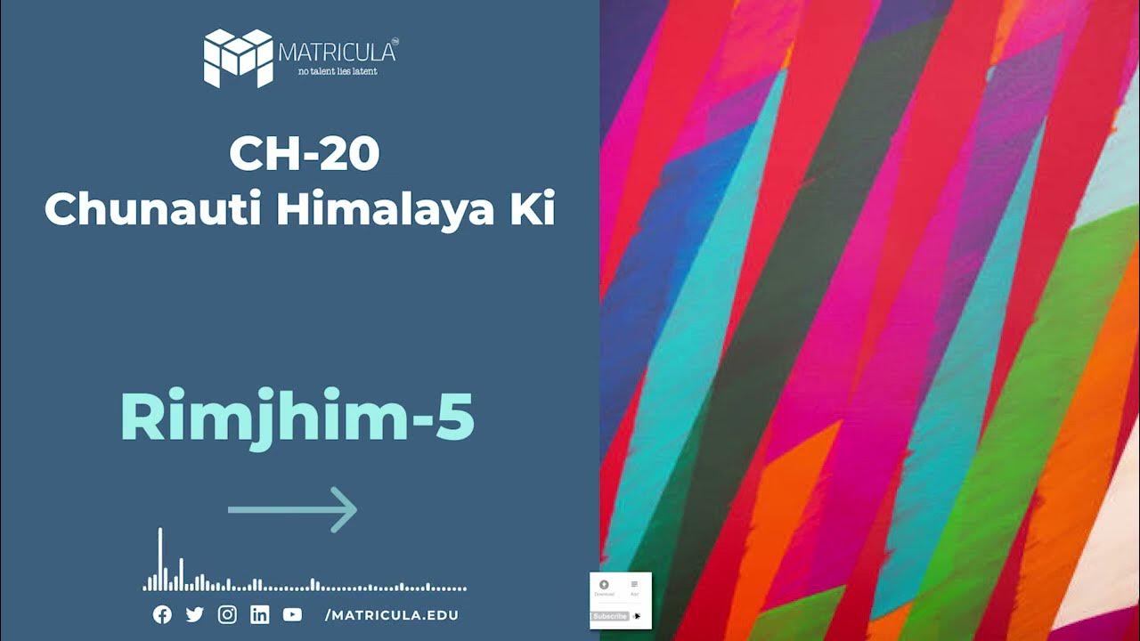 Class 5 Chapter 20 Chunauti Himalaya Ki Rimjhim Matricula class-5-chapter-20-chunauti-himalaya-ki-rimjhim-matricula