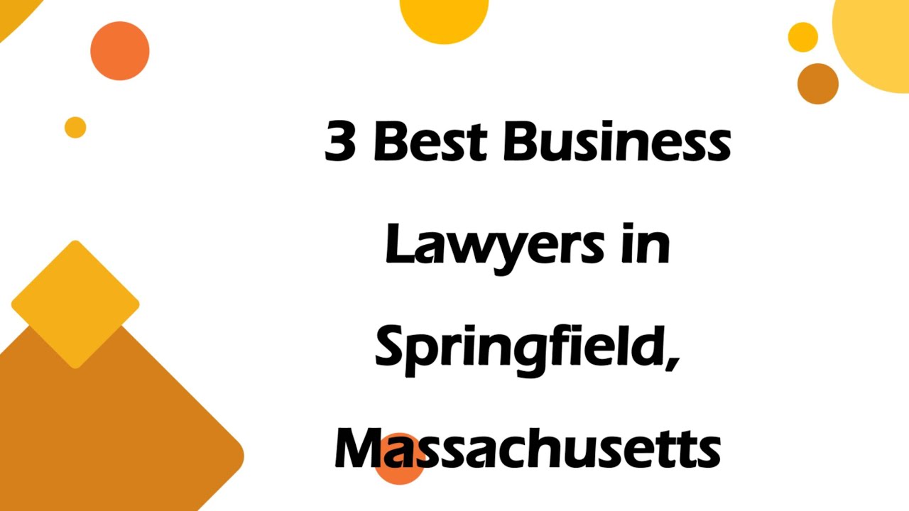 3 Best Business Lawyers in Springfield, Massachusetts | Corporate ...