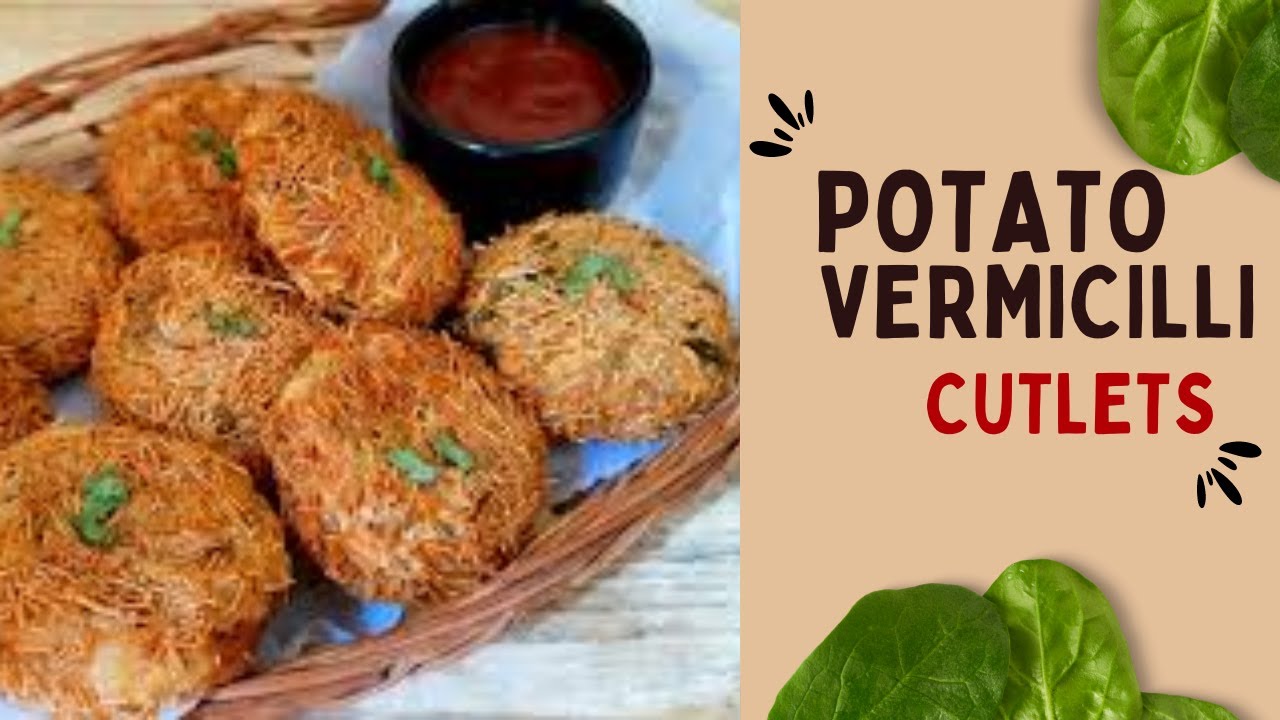 Crunchy Vermicilli Potato Cutlets | Aloo Cutlets Recpie | Crunchy Aloo ...