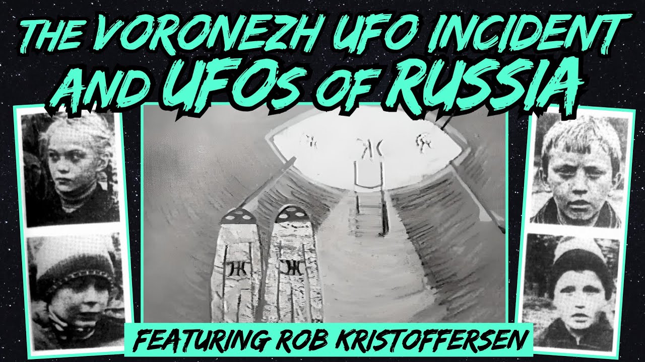 EARLY ACCESS | The Voronezh UFO Incident and UFOs of Russia - YouTube