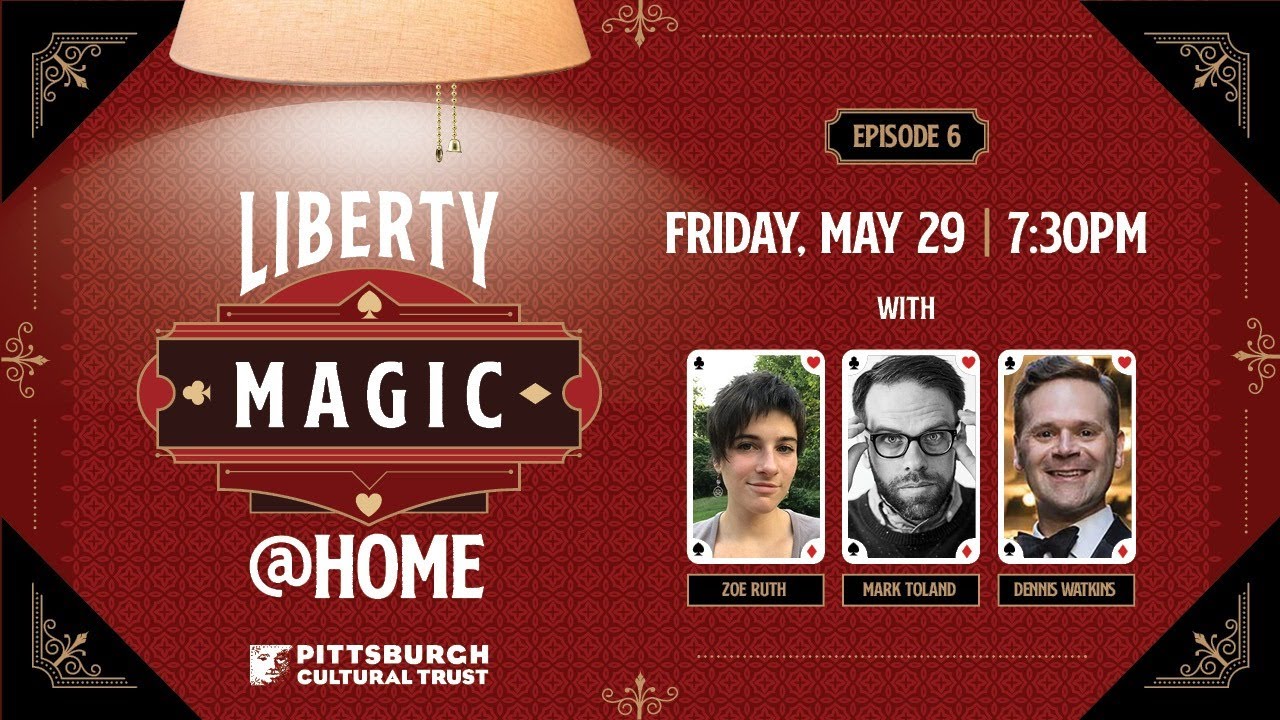 Liberty Magic @ Home Live-stream: Episode 6 - Dennis Watkins & Mark ...
