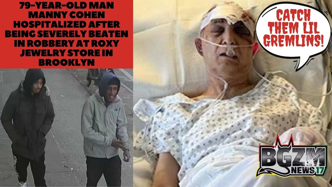 79 y/o man Manny Cohen hospitalized after being severely beaten in ...