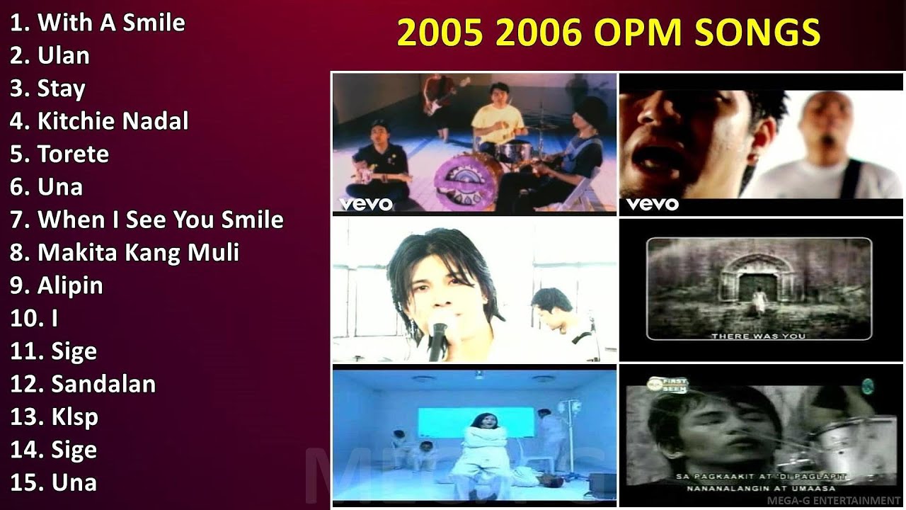 2005 - 2006 OPM songs ~ Greatest Hits - YouTube
