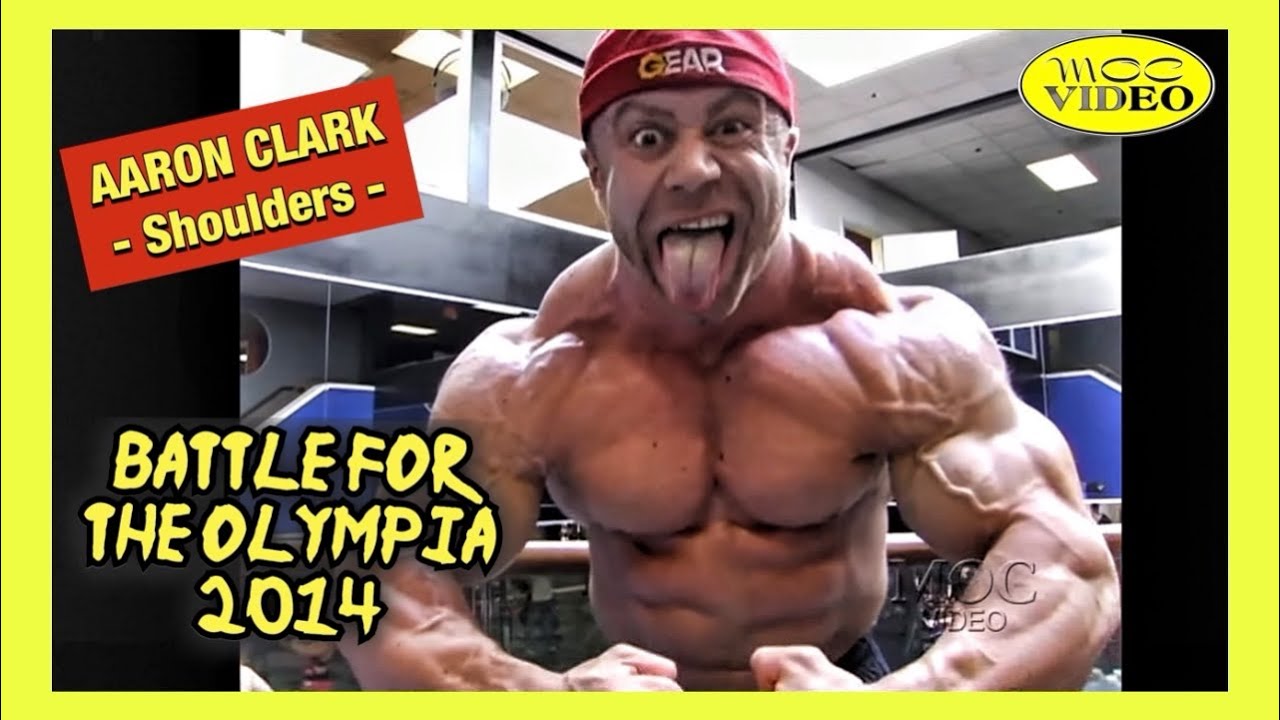 Aaron Clark - Shoulders - Battle For The Olympia 2014 - YouTube