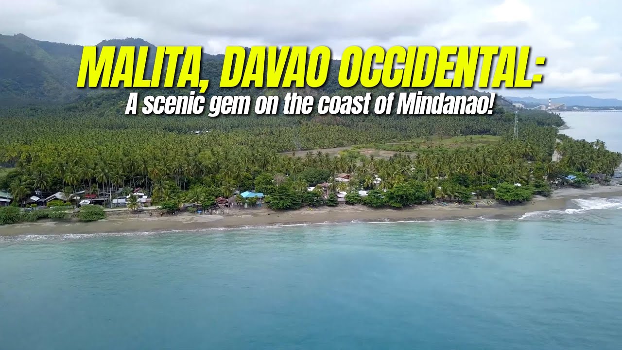 Malita, Davao Occidental: A scenic gem on the coast of Mindanao! - YouTube