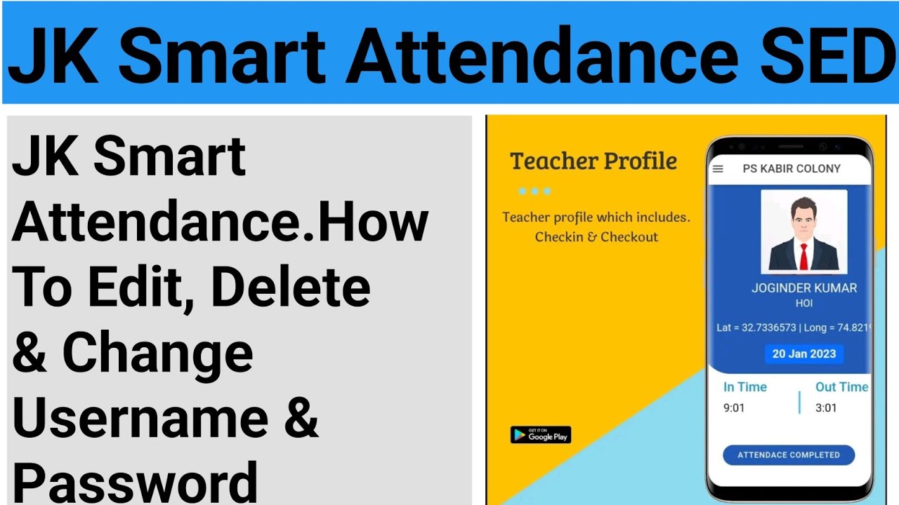 JK Smart Attendance.How To Edit, Delete & Change Username And password ...