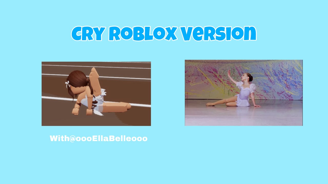 Cry- Roblox Version - YouTube