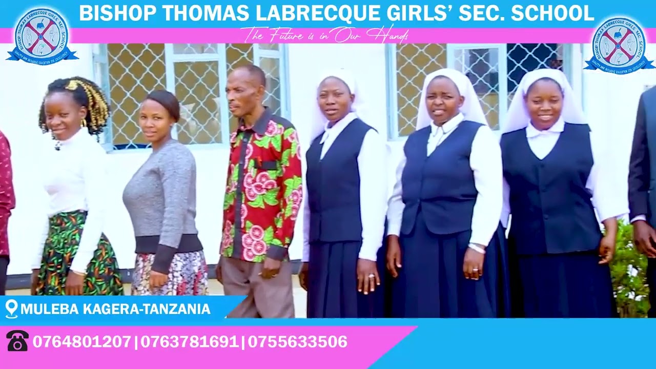 Bishop Thomas Labrecque girls Secondary School Muleba Kagera - YouTube
