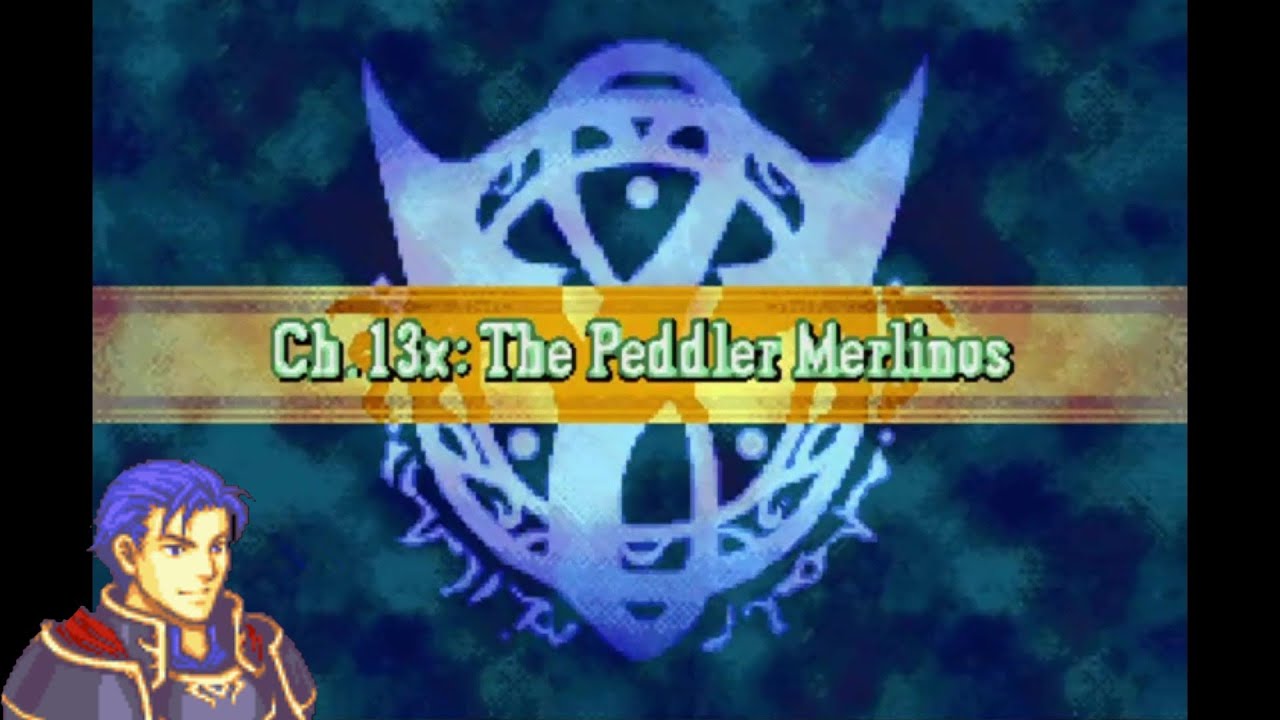 Retro Gaming: Fire Emblem The Blazing Blade. Chapter 13x: The Peddler ...