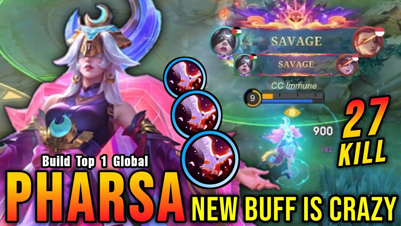 2x SAVAGE + 27 Kills!! New Buffed Pharsa is Crazy!! - Build Top 1 Global Pharsa ~ MLBB - YouTube