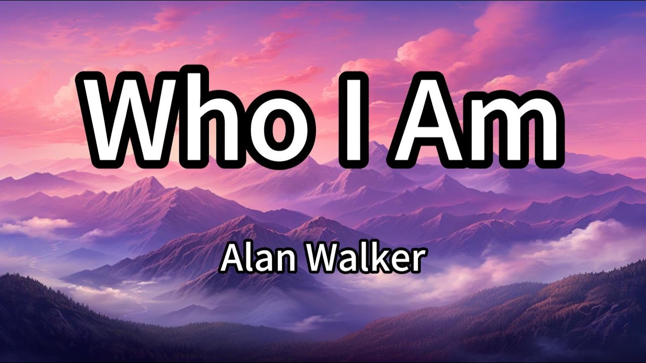 Who I Am ((Lyrics) - Alan Walker ft Putri Ariani - YouTube