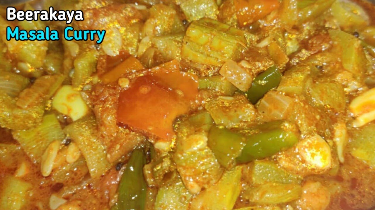 Beerakaya Masala Curry/Recipe in Telugu /Ridgegourd Curry😋 - YouTube