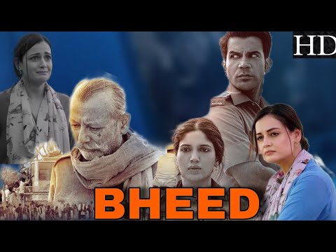 Bheed Full HD Movie | Rajkumar Rao | Bhumi Pednekar | Dia Mirza ...
