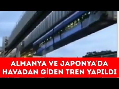 ALMANYA VE JAPONYA'DA HAVADAN GİDEN TREN YAPILDI...|TRAIN TO REDUCE TRAFFIC IN GERMANY AND JAPAN