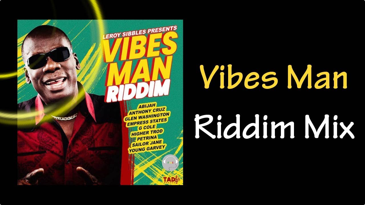 Vibes Man Riddim Mix (2025) - YouTube