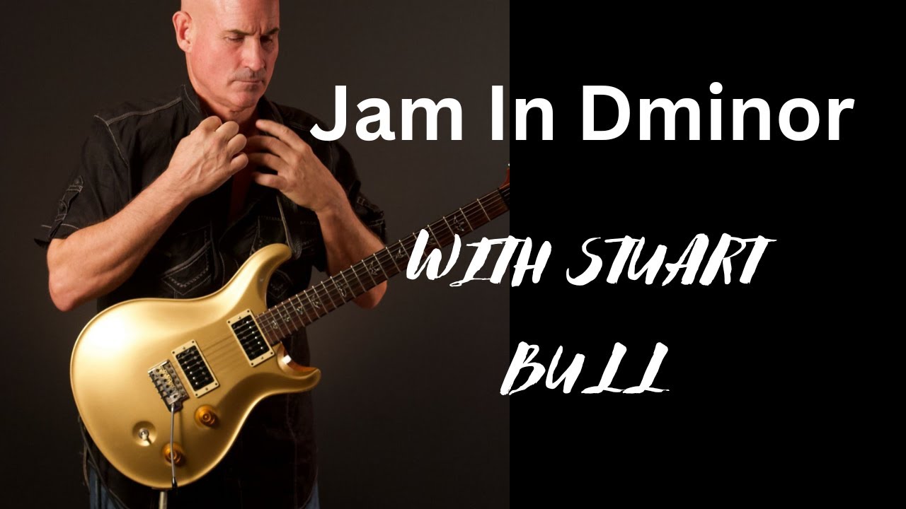 Jam In D minor With Stuart Bull - YouTube