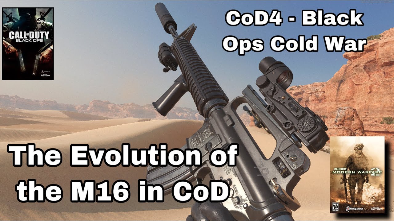 The Evolution of the M16 in Call of Duty (CoD4 - Black Ops Cold War ...