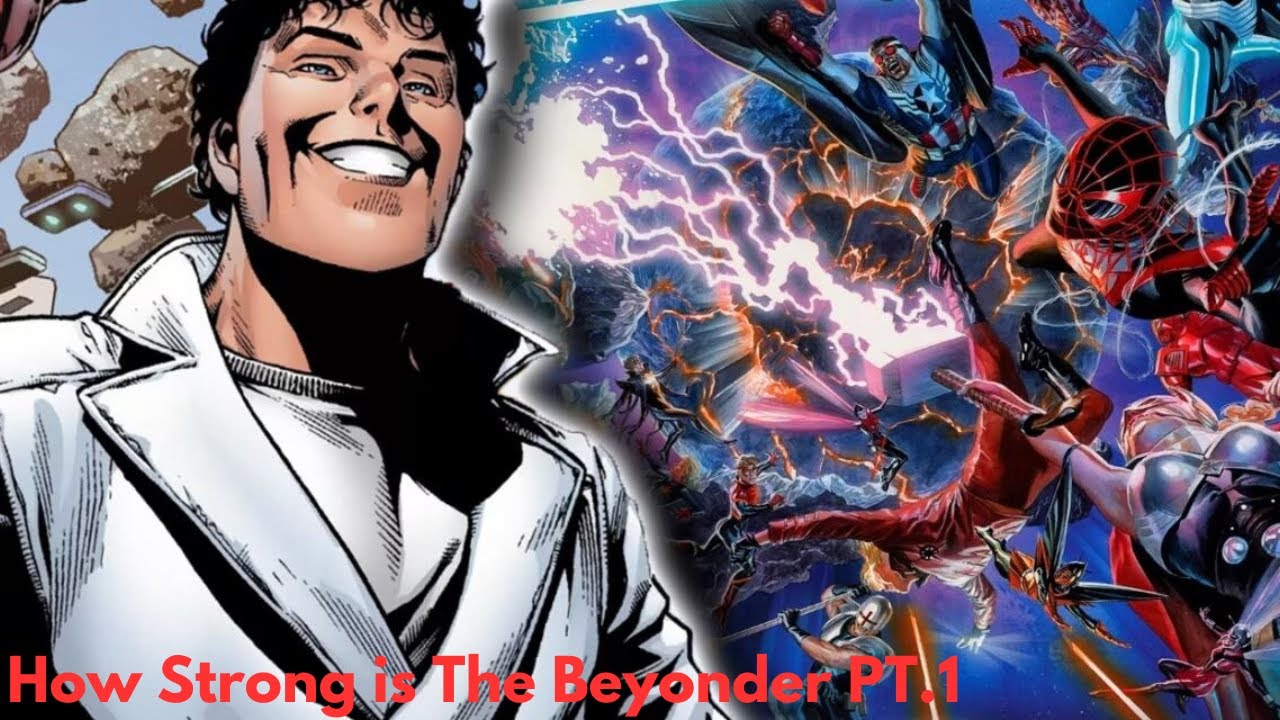 How Strong is The Beyonder Part 1 - YouTube