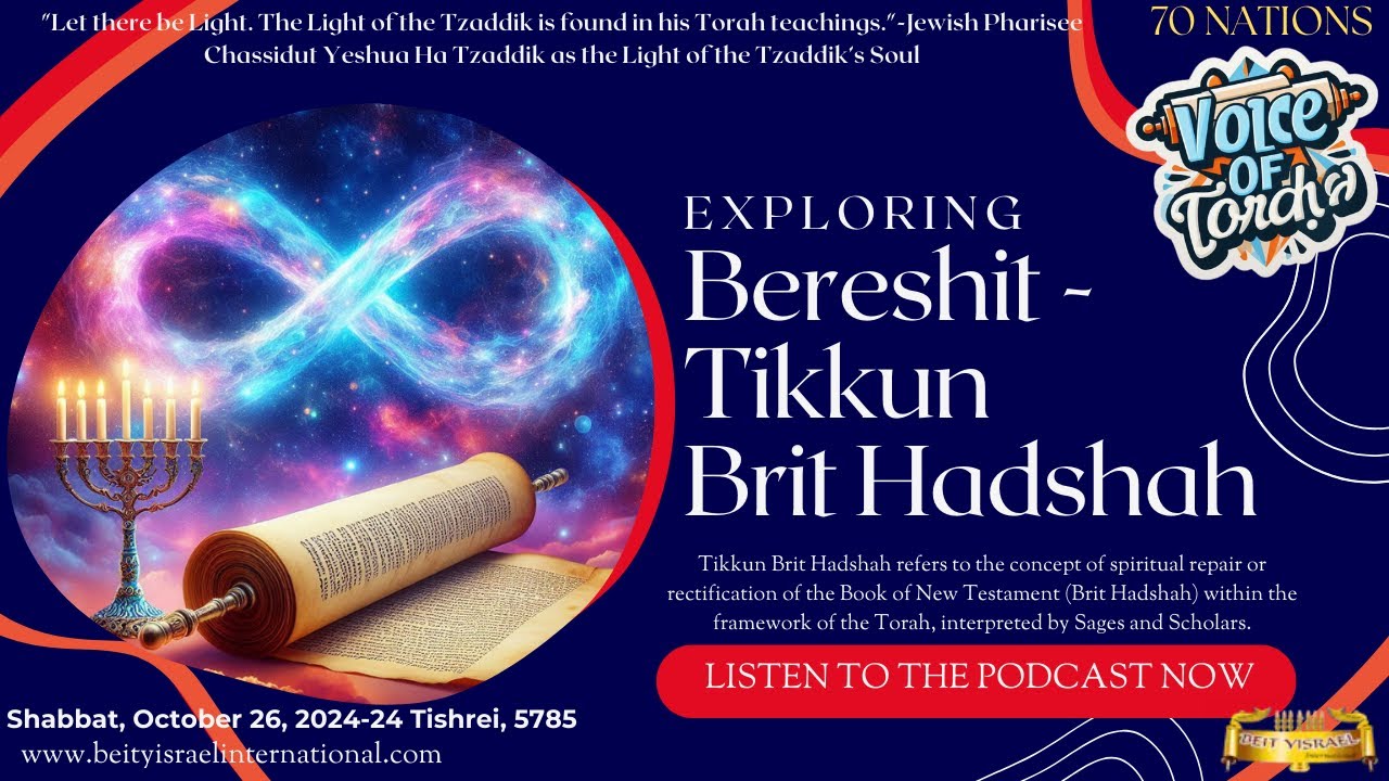 Bereshit - Brit Hadshah: The Messianic Light of Creation | with Beit ...