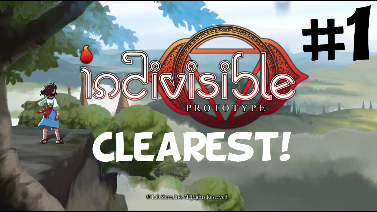 Indivisible Prototype: Clearest! Playthrough - Part 1 - YouTube