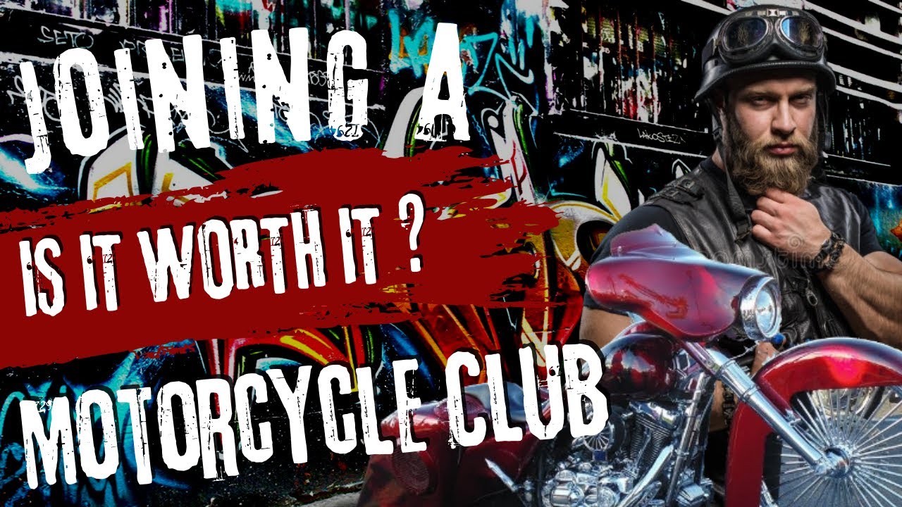 JOINING A MOTORCYCLE CLUB IS IT WORTH IT YES OR NO - YouTube