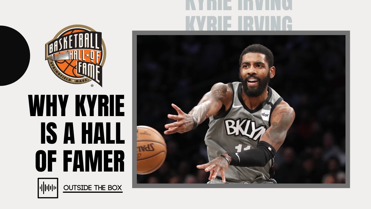 Why Kyrie Irving is a Hall of Fame Lock - YouTube