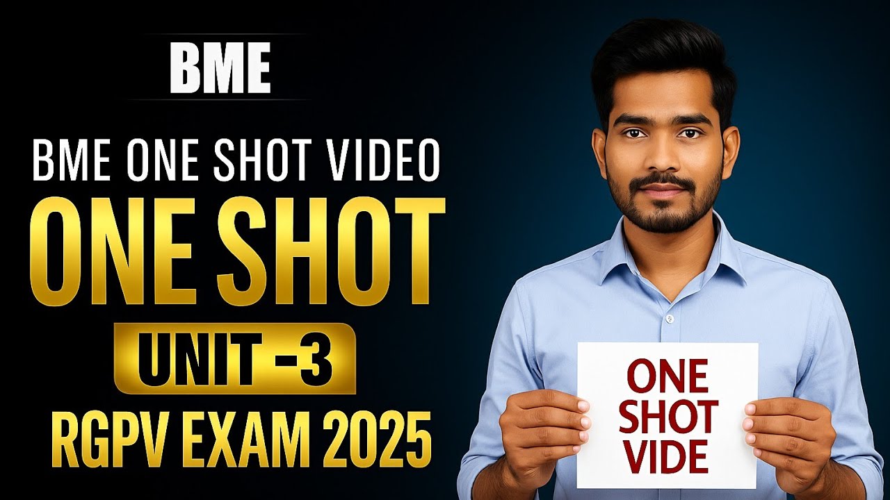 BME Unit-3 | Complete One Shot | Score 70/70 in RGPV Exams - YouTube