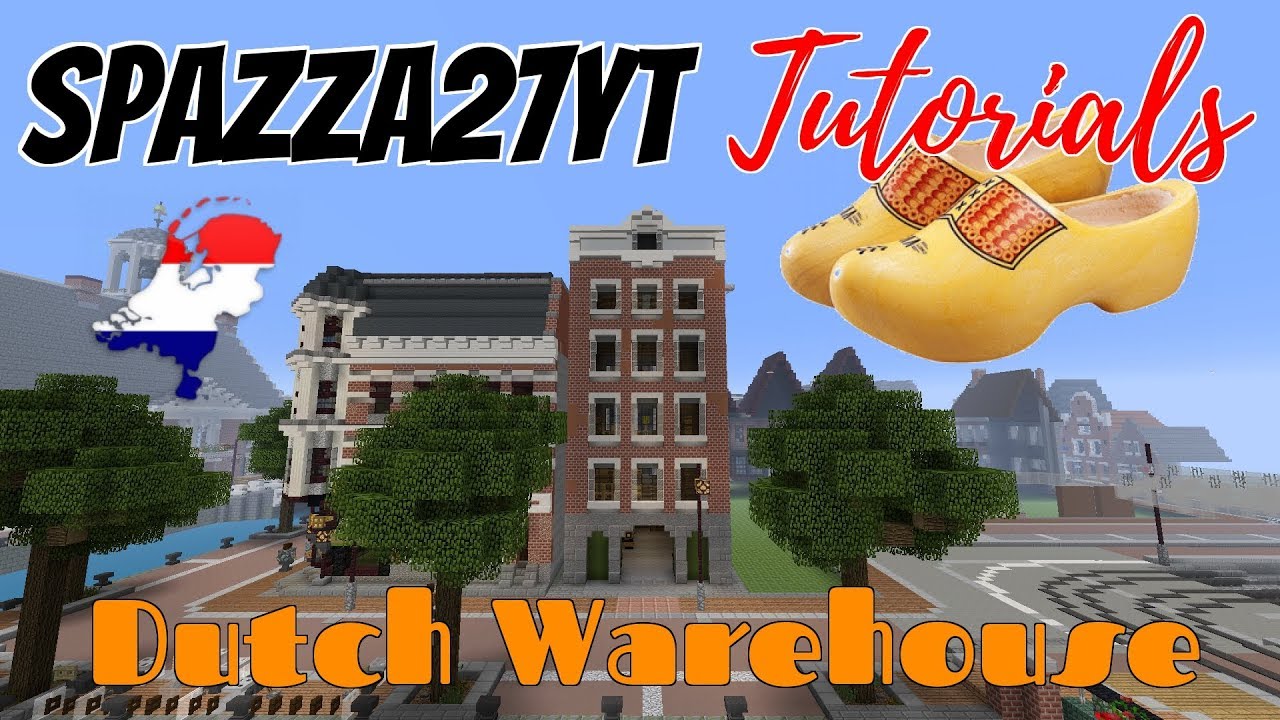 Minecraft Dutch Warehouse Building Pakhuis Tutorial - YouTube