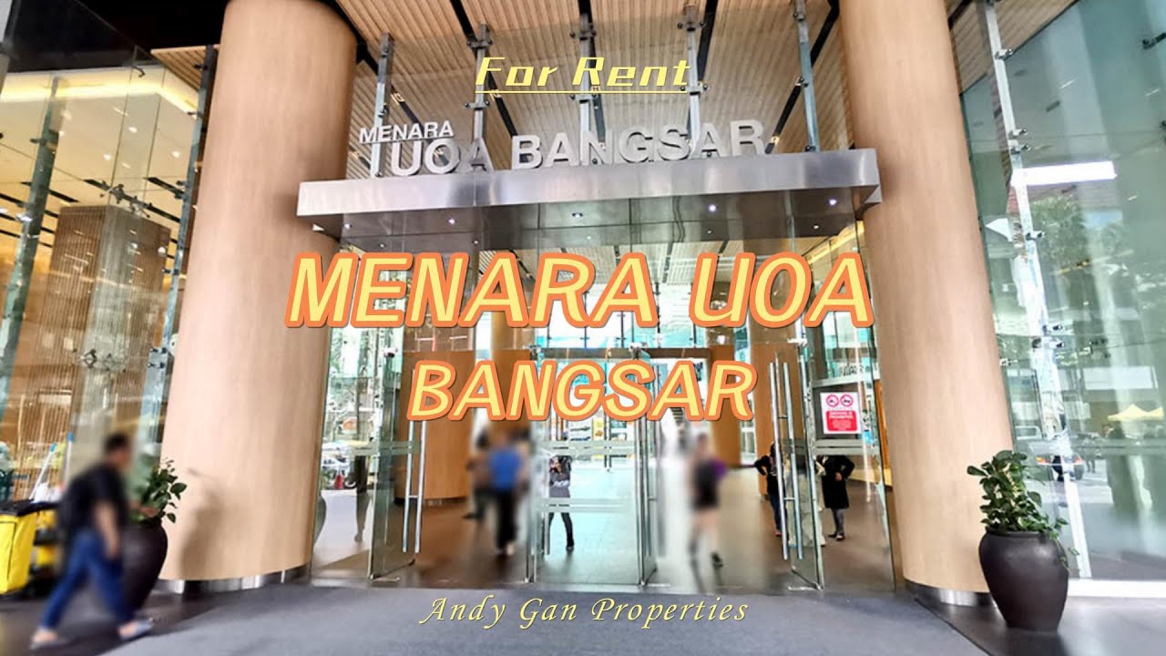 [For Rent] Menara UOA Bangsar office, connected direct to Bangsar LRT ...