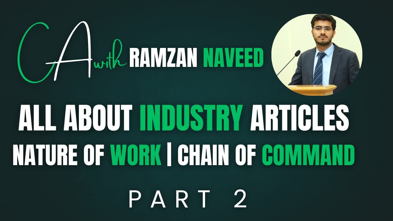 All About CA Industry Articles Part 2 | Chain of Command | Nature of ...