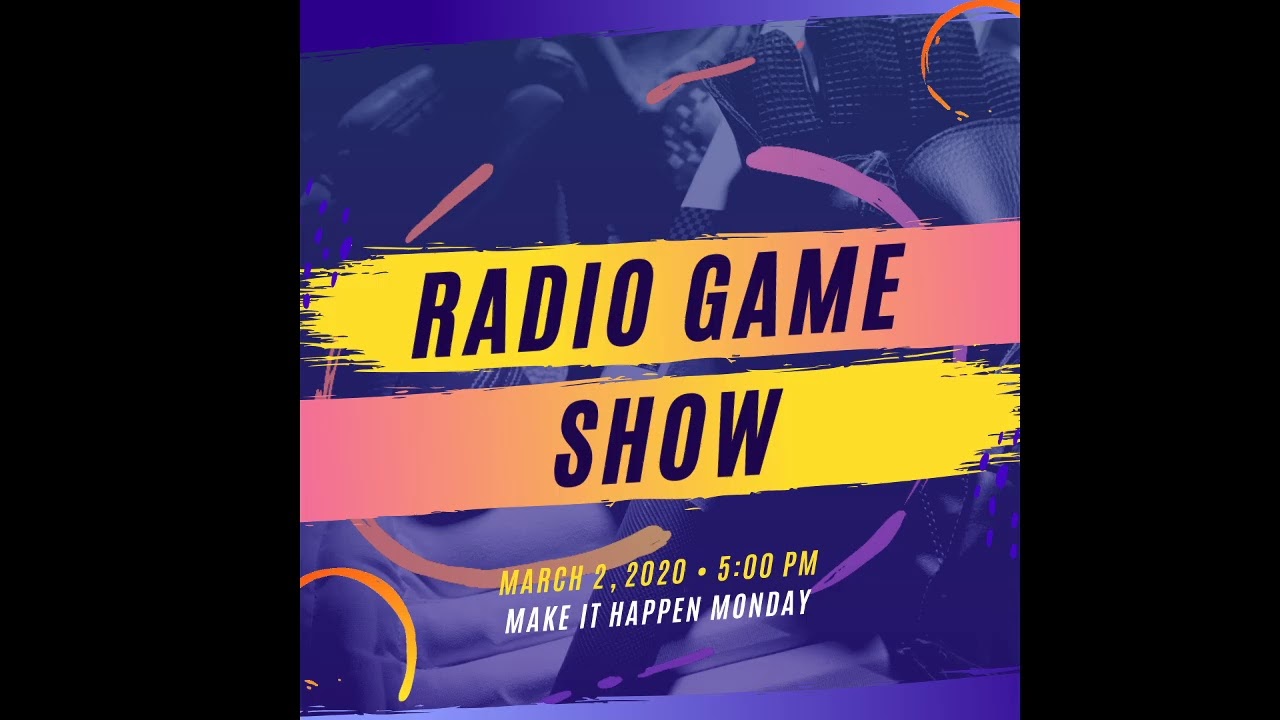 Make It Happen Monday - Radio Game Show - YouTube