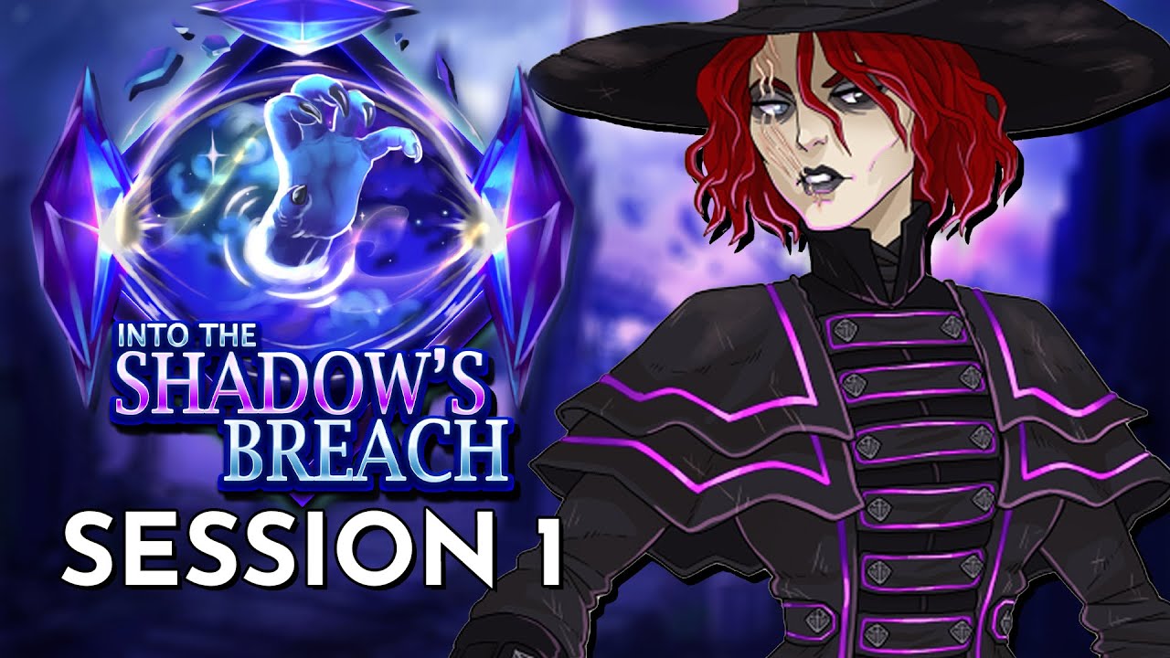 Into the Shadow's Breach Session 1 | D&D (World of Io/IOverse) - YouTube