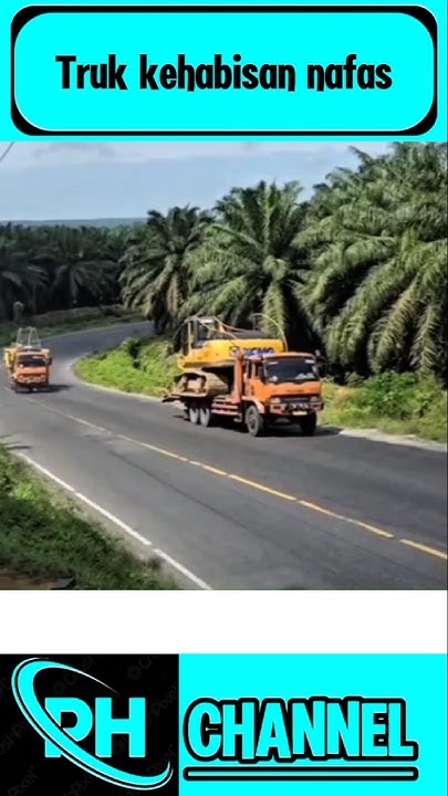 truk gagal nanjak #viralvideos - YouTube