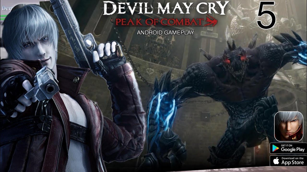 DEVIL MAY CRY : PEAK OF COMBAT ANDROID GAMEPLAY SERIES PART 5 # ...