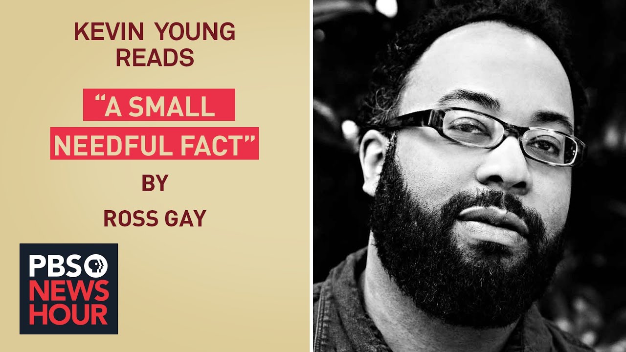 Kevin Young reads Ross Gay’s poem ‘A Small Needful Fact’ - YouTube
