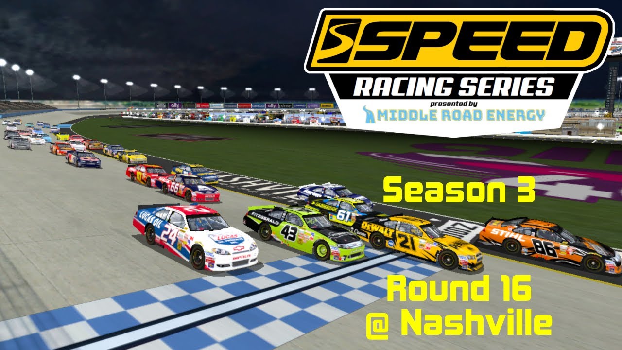 Season 3: Round 16 @ Nashville - SPEED Racing Series presented by ...