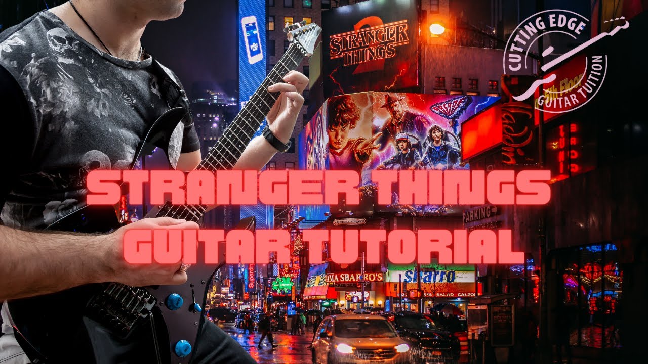 How To Play The Stranger Things Theme On Guitar - YouTube
